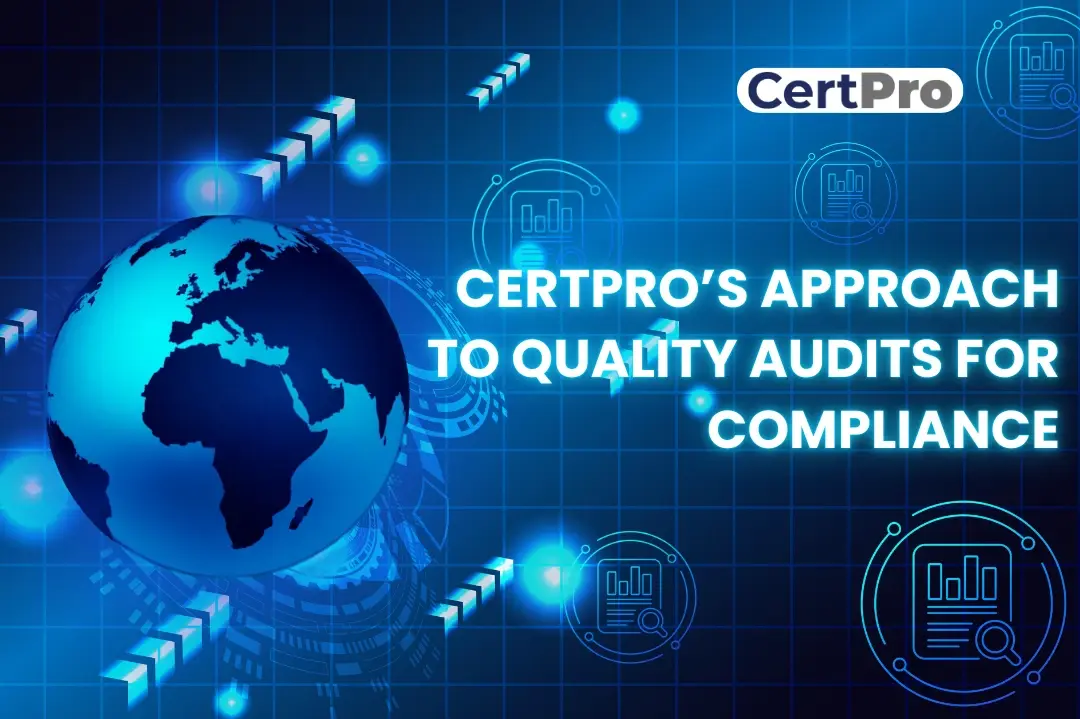 CertPro – Trusted Experts in Quality Audits for Compliance