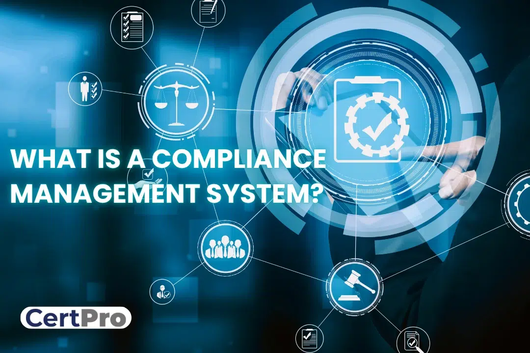 What Is a Compliance Management System? A Complete Guide